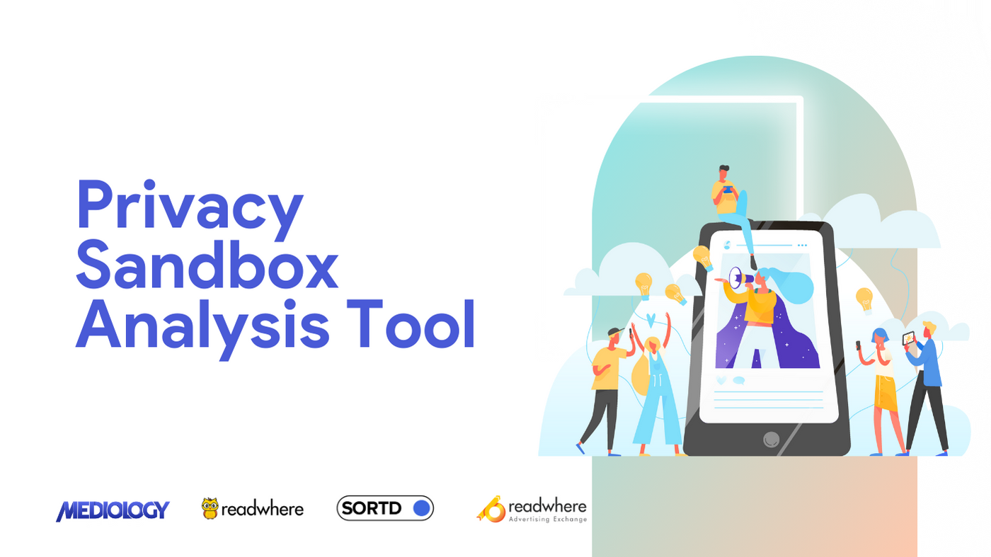 Google Chrome's Privacy Sandbox Analysis Tool Released to Help ...