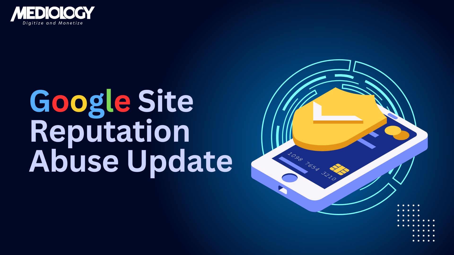 Google Site Reputation Abuse Update: What You Need to Know